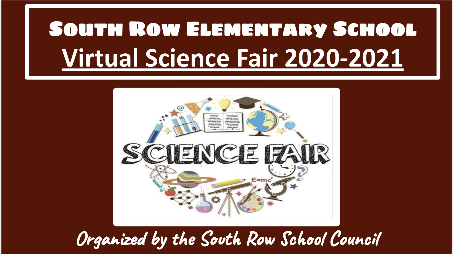 2021 Virtual Science Fair - South Row Elementary School